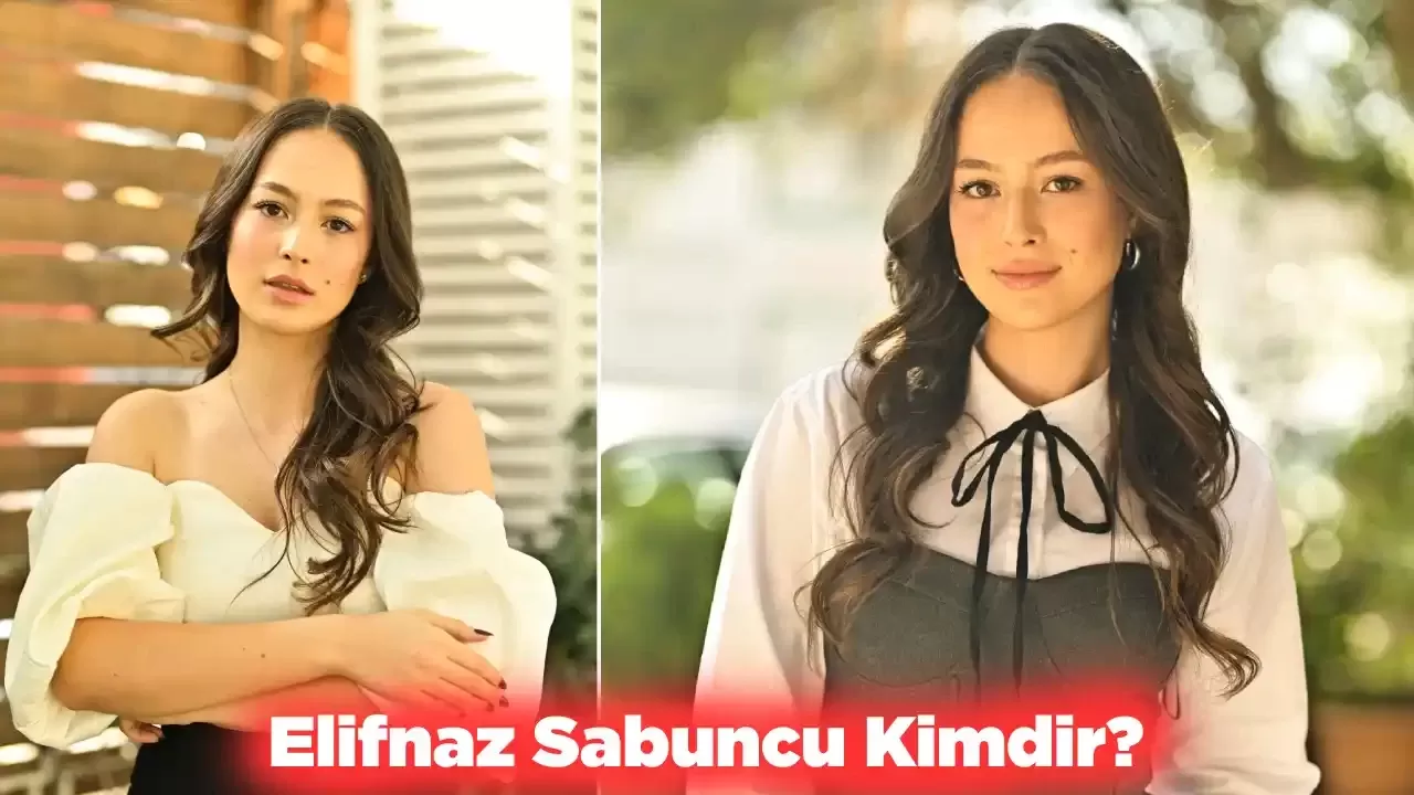 Elif Naz Sabuncu Kimdir? Kaç Yaşında? Nereli? Bizi Birleştiren Hayat ...